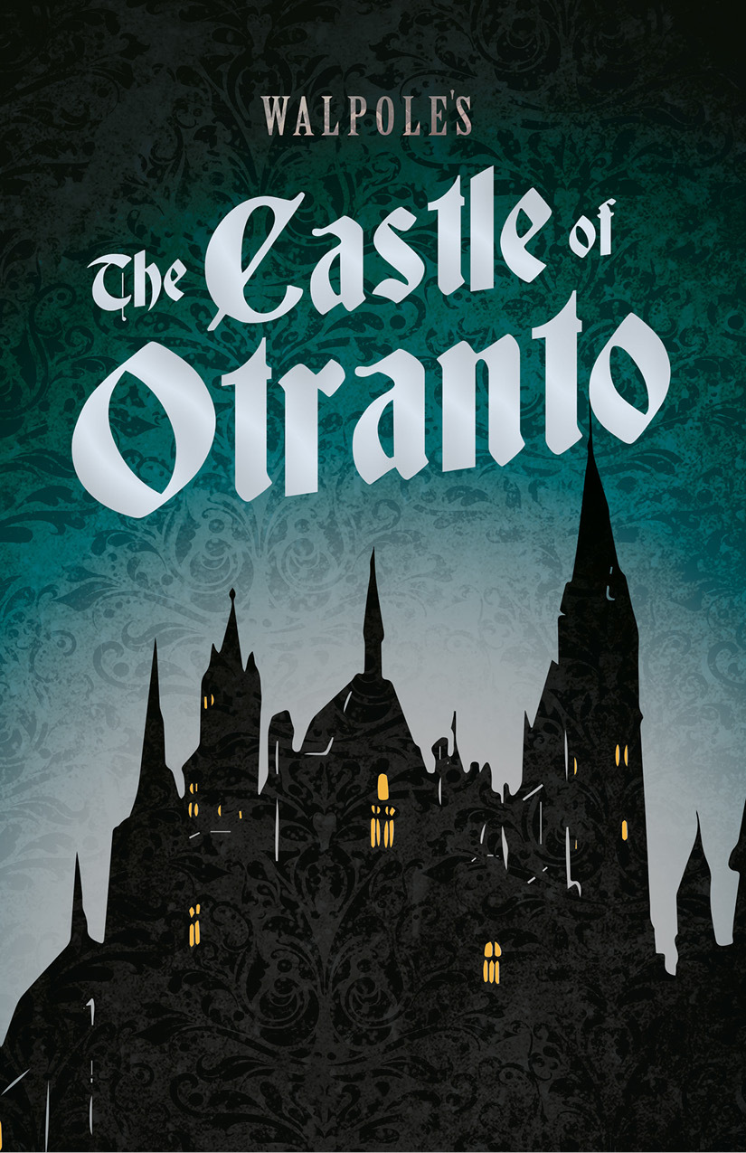 Analysis of Horace Walpole’s The Castle of Otranto – Literary Theory ...