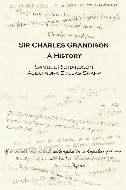 Analysis of Samuel Richardson’s The History of Sir Charles Grandison ...