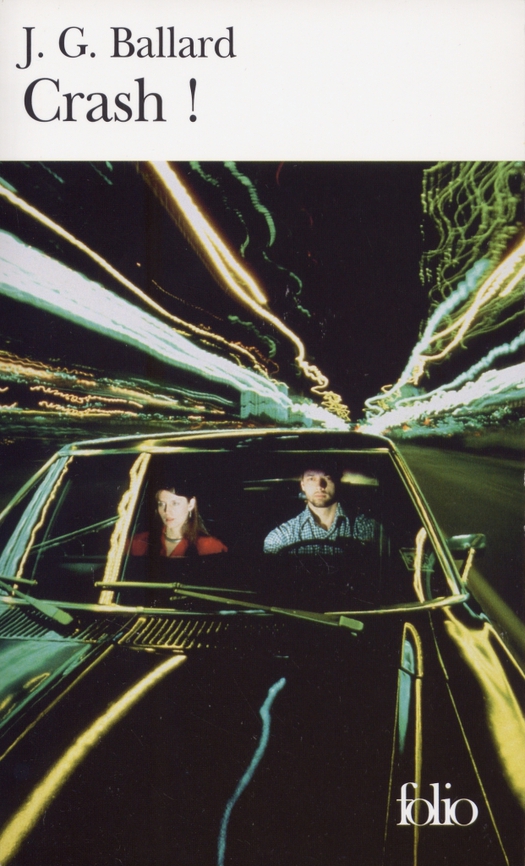 Analysis of J.G. Ballard’s Crash – Literary Theory and Criticism
