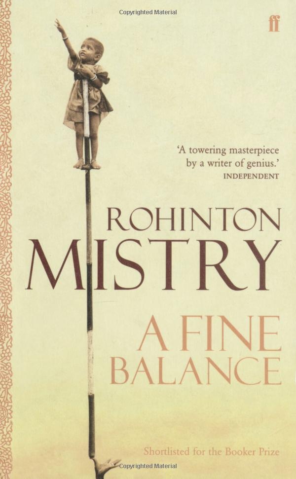 Analysis of Rohinton Mistry’s A Fine Balance – Literary Theory and ...